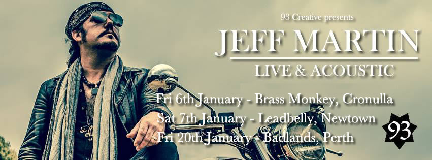 Jeff Martin announces solo acoustic shows in Australia - The Rockpit