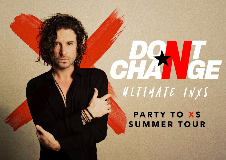 Don't Change - Ultimate INXS brings the party to WA this summer! - The ...