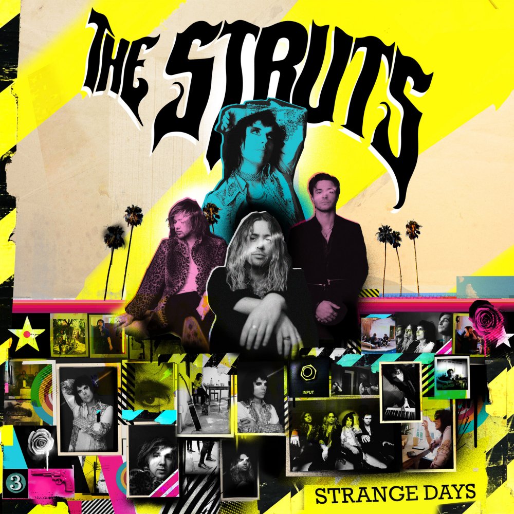 The Struts release new album "Strange Days" - The Rockpit