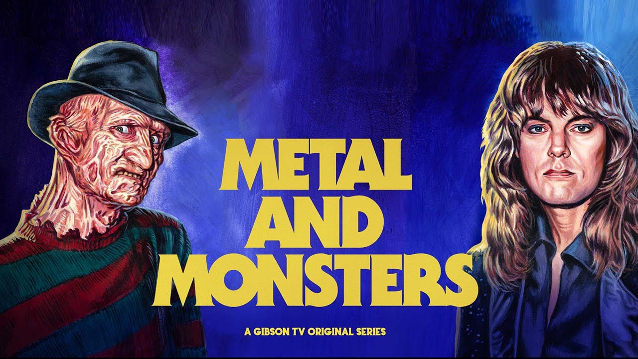 GIBSON TV launch brand new metal show titled 'Metal & Monsters' - The ...