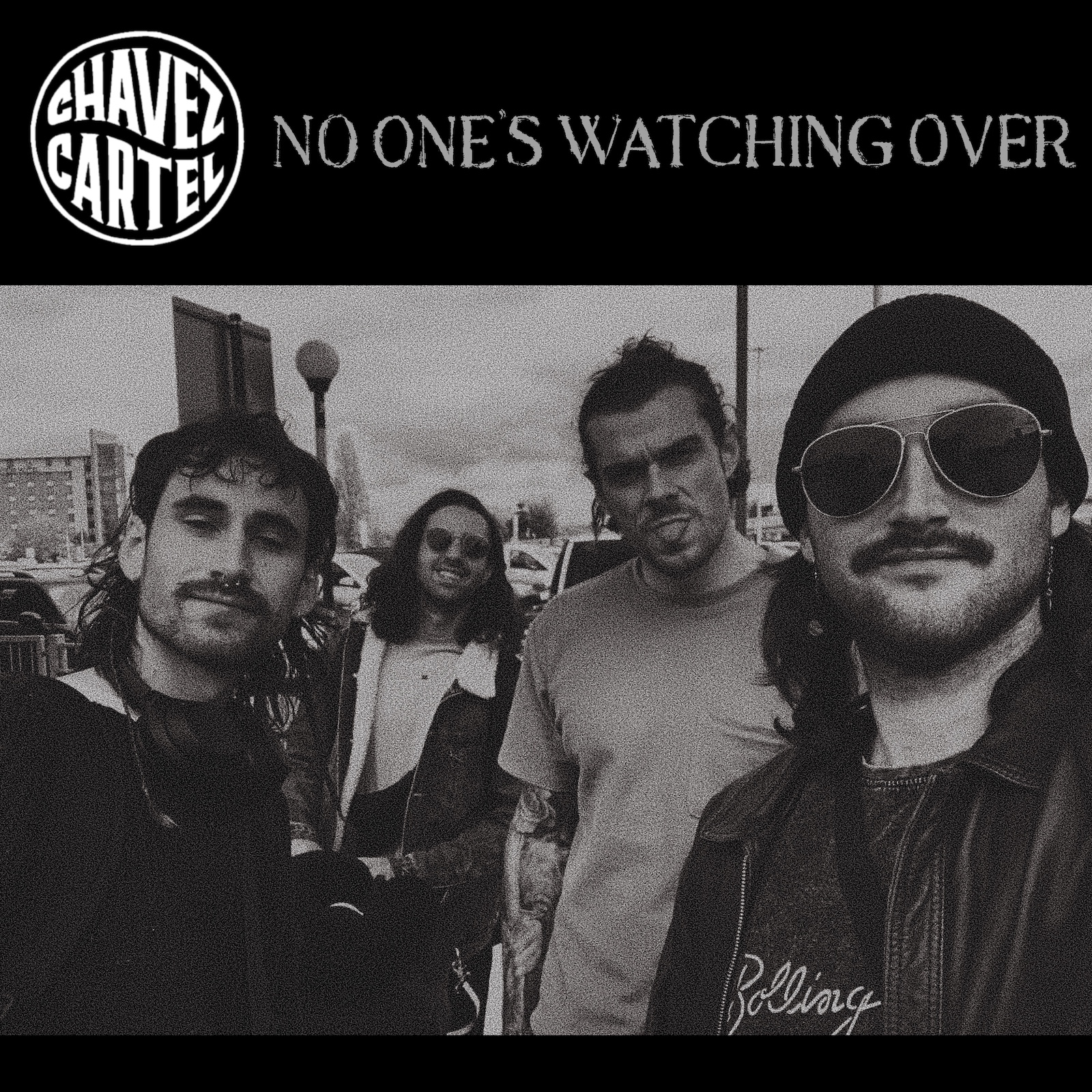 CHAVEZ CARTEL share new single & video 'NO ONE’S WATCHING OVER' - The ...