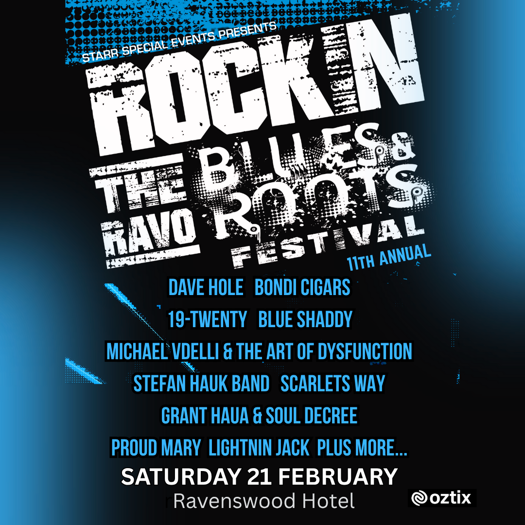 11th Annual RAVO BLUES & ROOTS FESTIVAL Line-Up Announced - The Rockpit