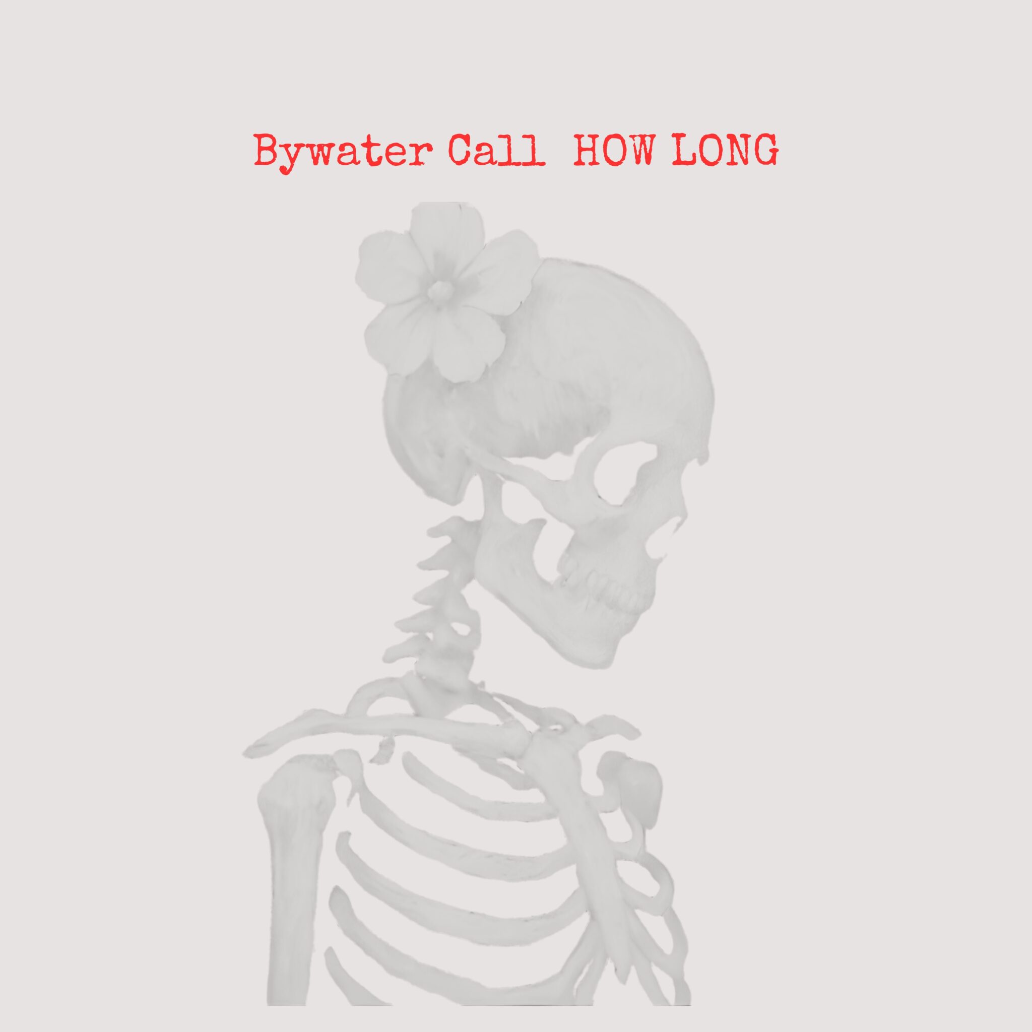 BYWATER CALL Release "How Long" Single And Music Video - The Rockpit