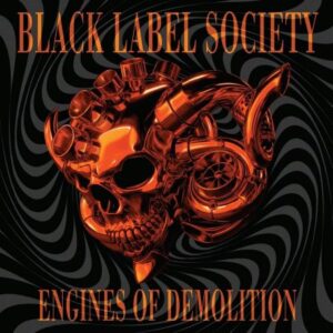 BLACK LABEL SOCIETY Set To Release New Album - Engines Of Demolition ...