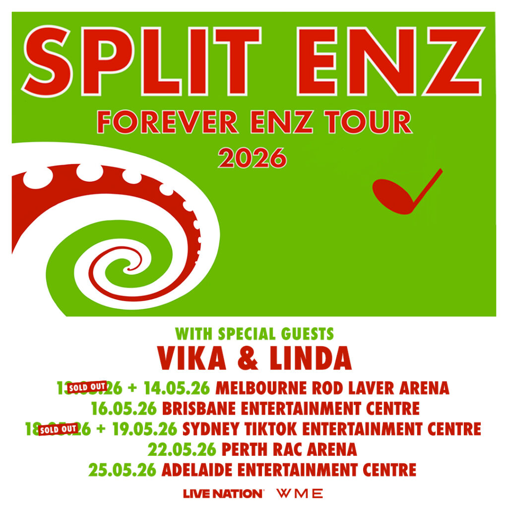 SPLIT ENZ FOREVER ENZ TOUR, MAY 2026 - Band Confirms Special Guests for ...