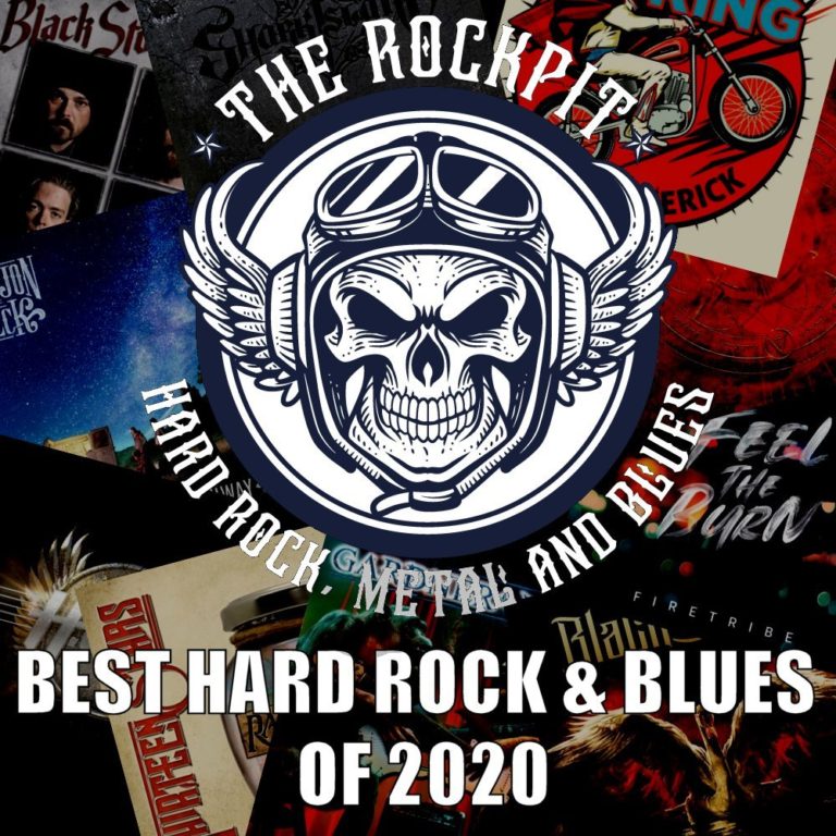 The Rockpit's Best Hard Rock & Blues releases of 2020 - The Rockpit